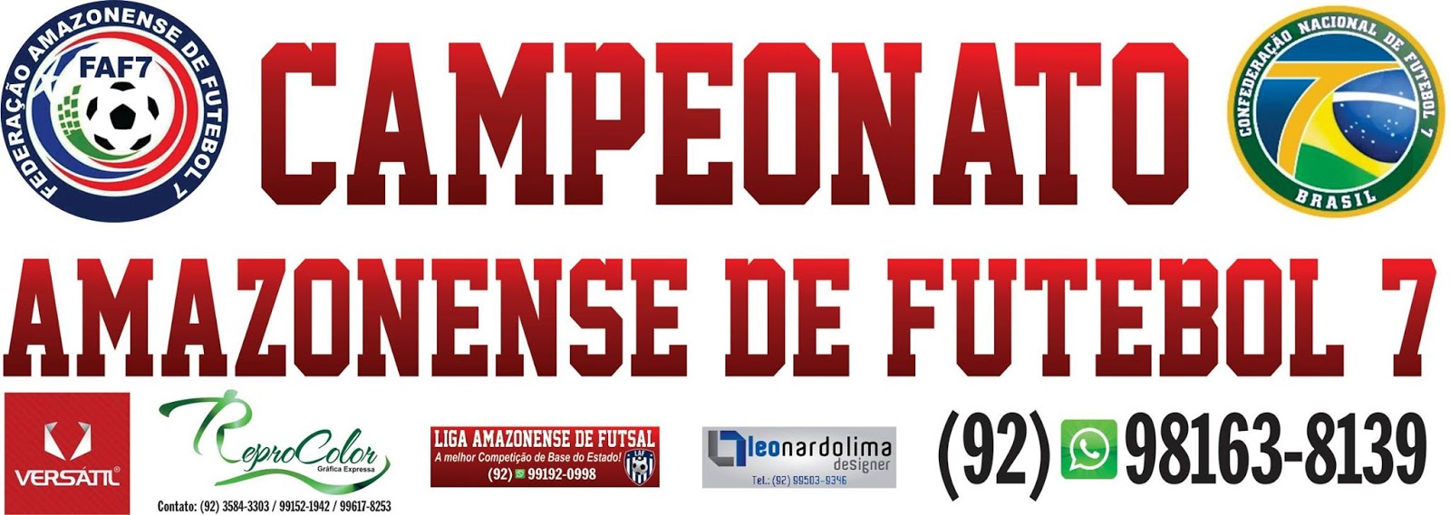 Federação Amazonense de Futebol 7: Amazonense Fut 7 - 2017