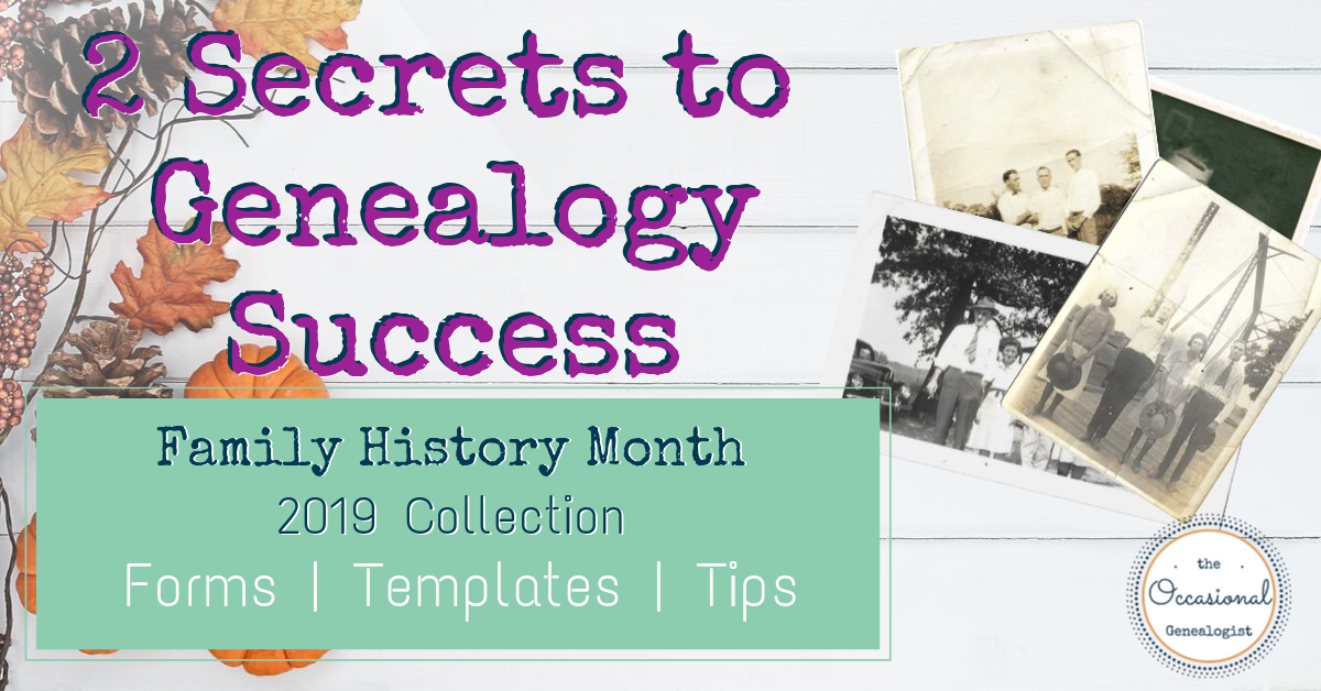 2 Secrets to Genealogy Success