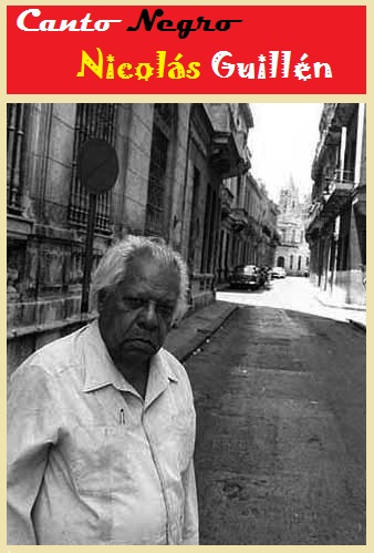RINCÓN BARDA SUREÑA: Canto negro de Nicolás Guillén (Sóngoro cosongo).