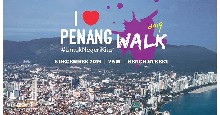RUNNERIFIC: I Love Penang Walk 2019