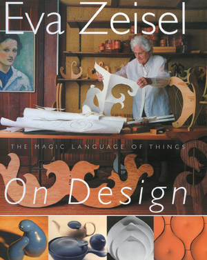 Eva Zeisel - On Design Book Review