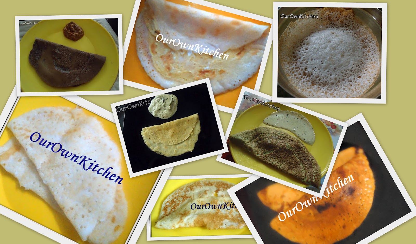 Dosa Varieties | Our Own Kitchen
