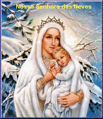 NOSSA SENHORA: Nossa Senhora das Neves