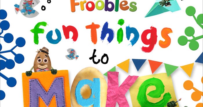 Mellow Mummy: The Froobles Fun Things To Make And Do Activity Book ...