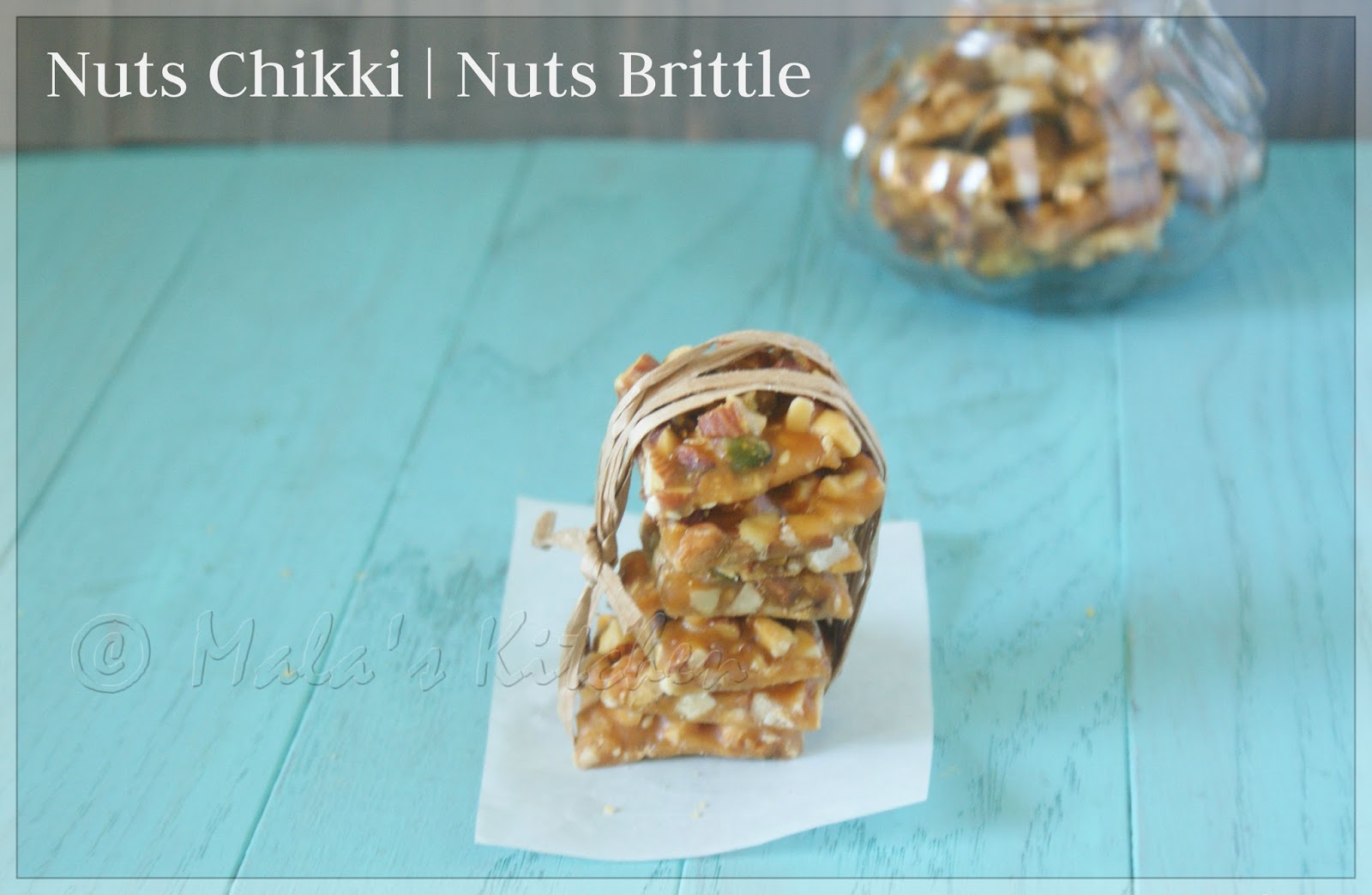 Nuts Chikki | Nuts Brittle - Malas-Kitchen