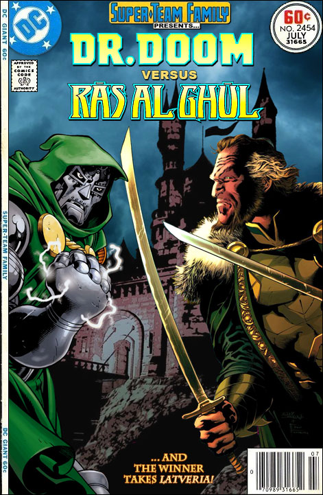 Super-Team Family: The Lost Issues!: Dr. Doom Vs. Ra's Al Ghul