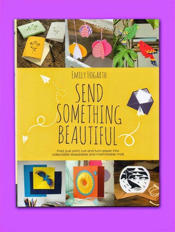 The Papercraft Post: Send Something Beautiful, by Emily Hogarth. Review.
