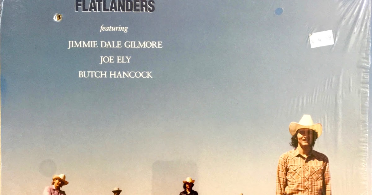 The Flatlanders – More A Legend Than A Band (original 1990 US pressing)