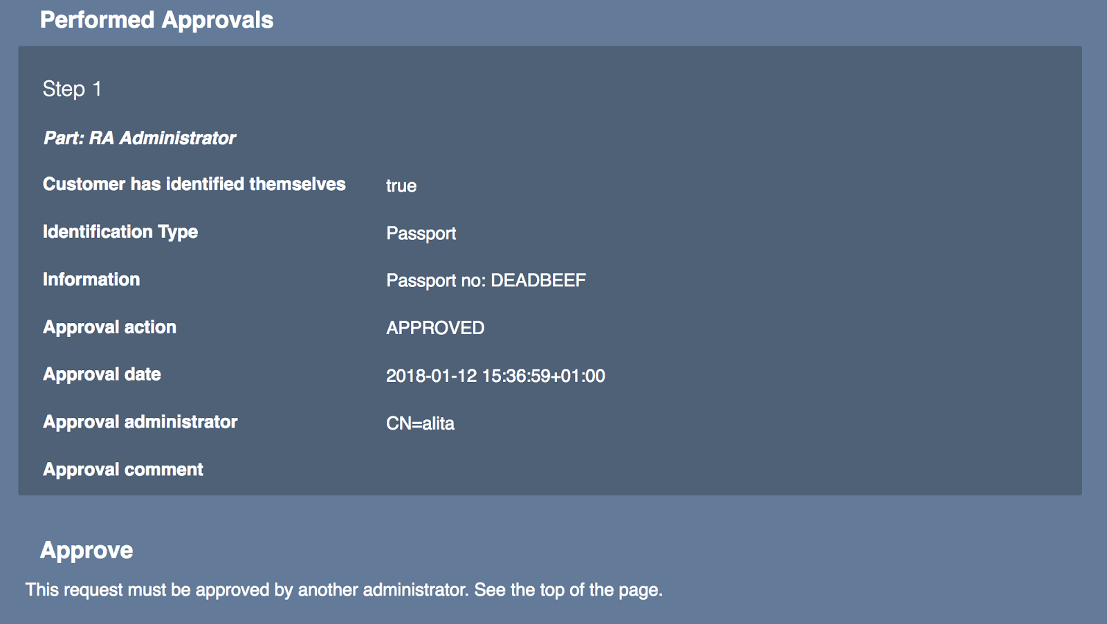 EJBCA - Open Source Enterprise PKI: Feature Highlight: Approval Profiles
