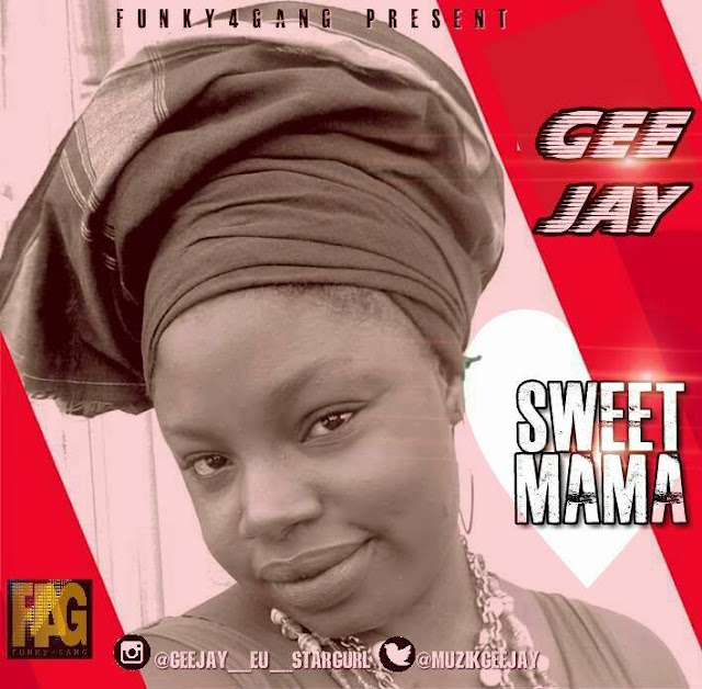 MEKXO.COM: FRESH TUNE: GEE JAY - SWEET MAMA