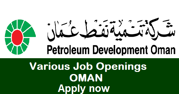 PETROLEUM DEVELOPMENT JOB OPENINGS | OMAN