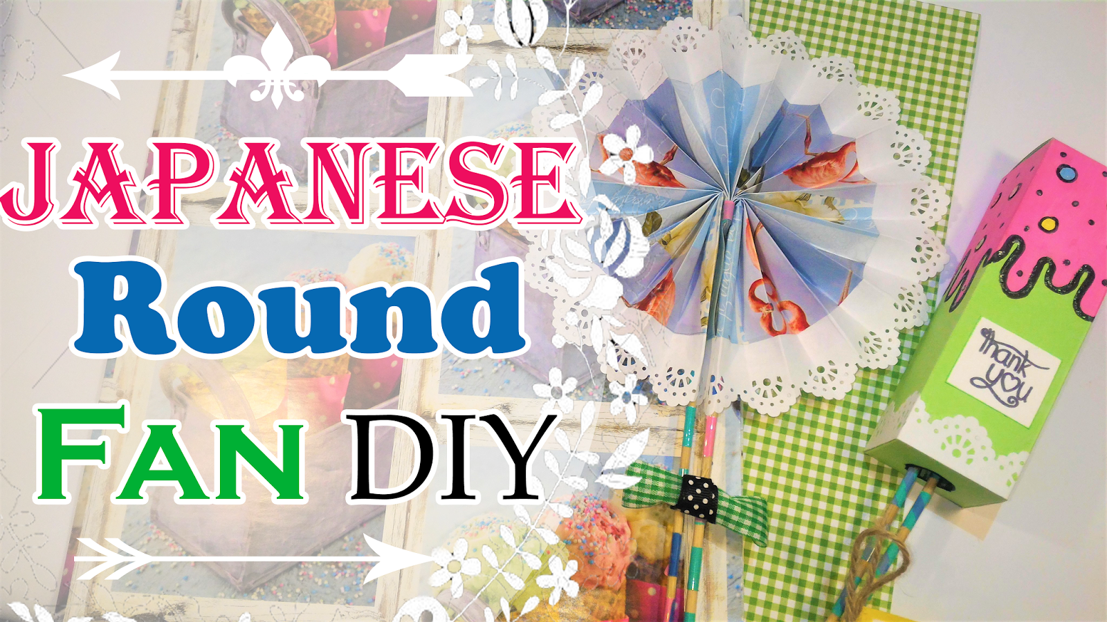 How To Make That: Japanese round fan DIY + Gift box