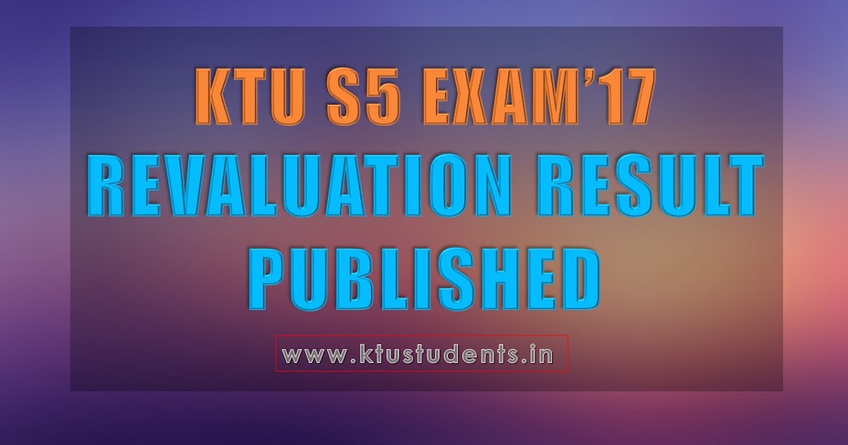 KTU B.Tech S5 Revaluation Result Published | KTU demo