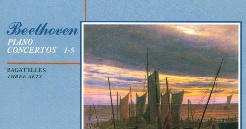 O SER DA MÚSICA: Ludwig van Beethoven (1770-1827) - Piano Concertos 1 - 5; Bagatelles