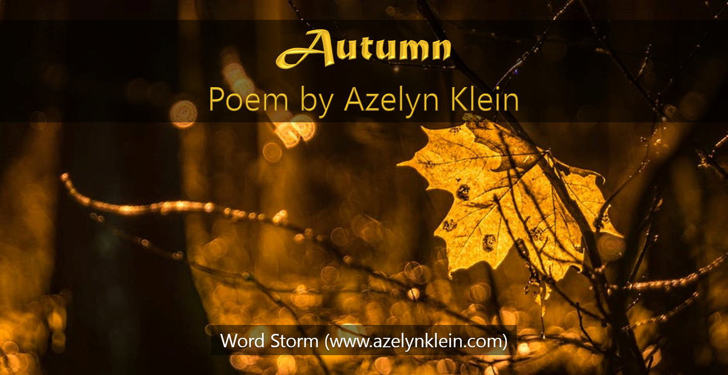 Word Storm: Poem: Autumn