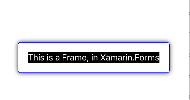 Xamarinforms Frame