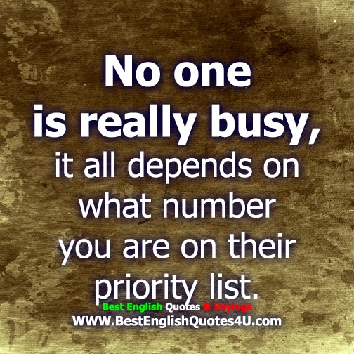No one is really busy...