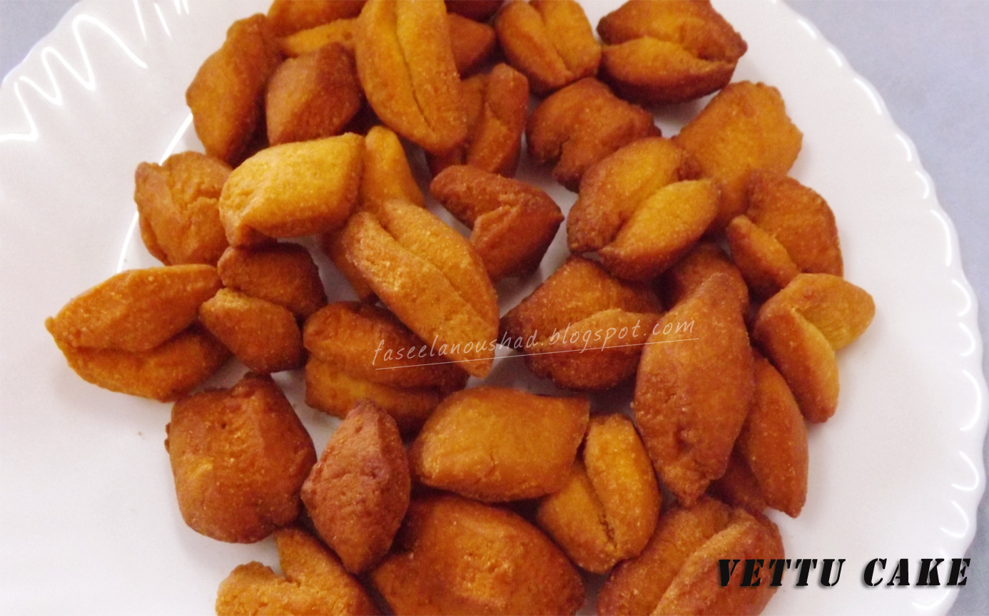 GOOD FOOD ENDS WITH GOOD TALK: Vettu Cake/Deep Fried Cake