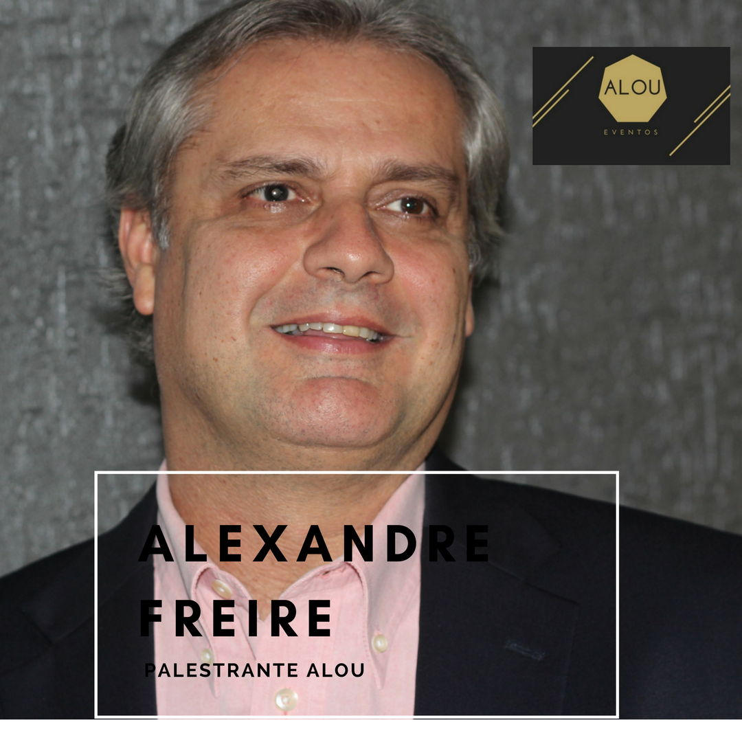 ALOU NEWS: PALESTRANTE ALEXANDRE FREIRE