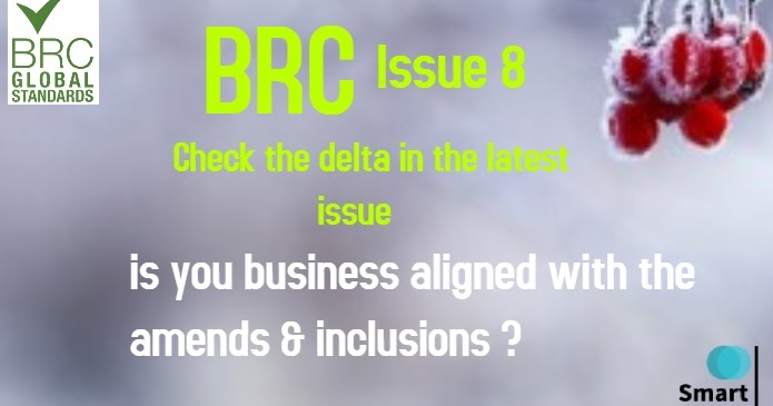 BRC Global Standard Issue 8 - Critical clauses & changes in the new ...
