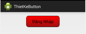 Các cách thiết kế button trong android đẹp ~ Programming Tutorial