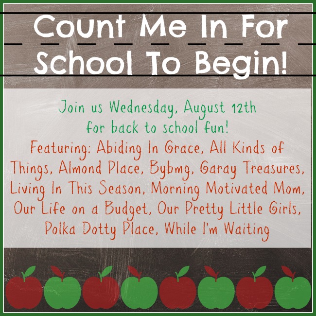 Our Life on a Budget...: Count Me in for School to Begin: Using Your ...