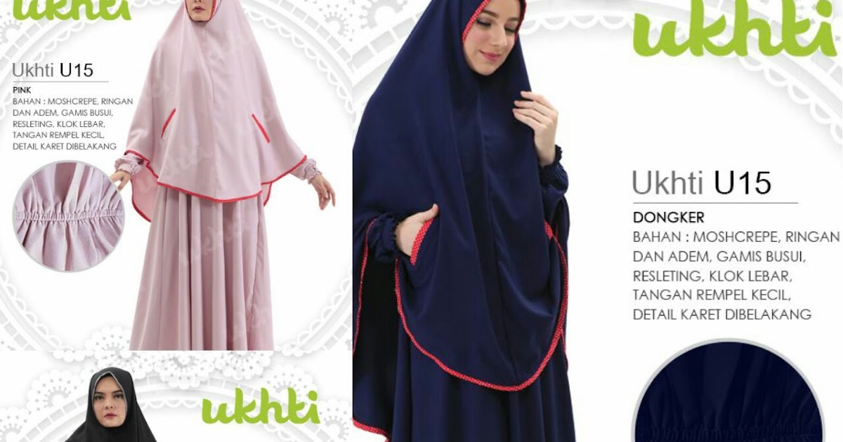 GAMIS MUSLIMAH SYAR'I UKHTI TERBARU U 15