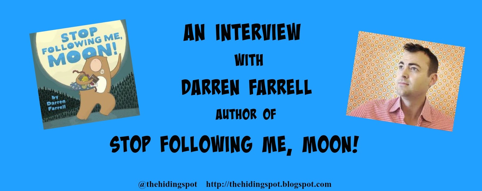 The Hiding Spot: Interview with Darren Farrell, author of Stop ...