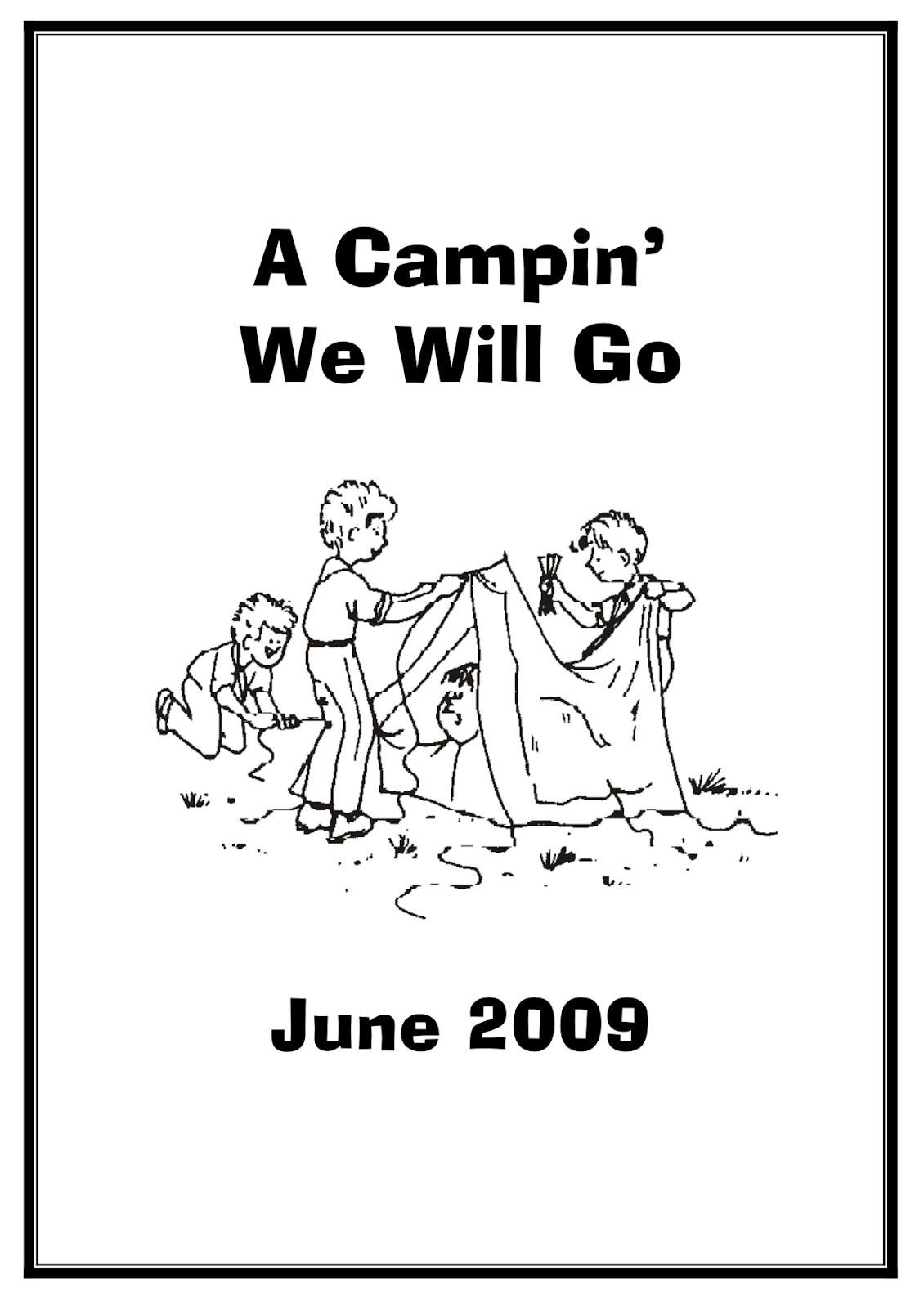 Akela's Council Cub Scout Leader Training: A Camping We Will Go - Cub ...