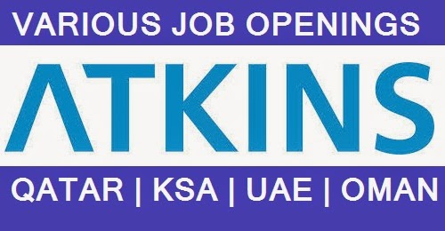 ATKINS CAREERS JOB OPENINGS | UAE | SAUDI ARABIA | QATAR | OMAN - JOB ...