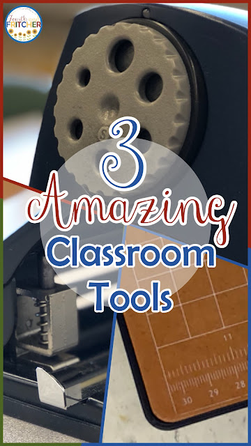 Fourth and Fritcher: Must-Have Classroom Tools