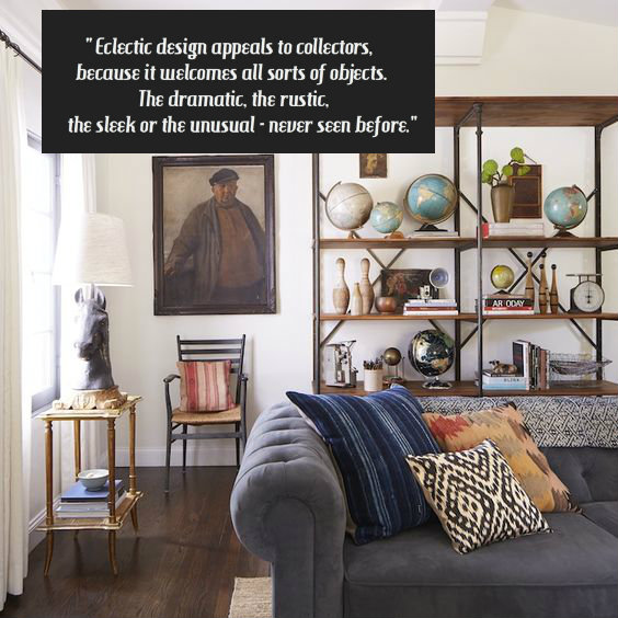 What Does Eclectic Style Mean? | INTO DECOR