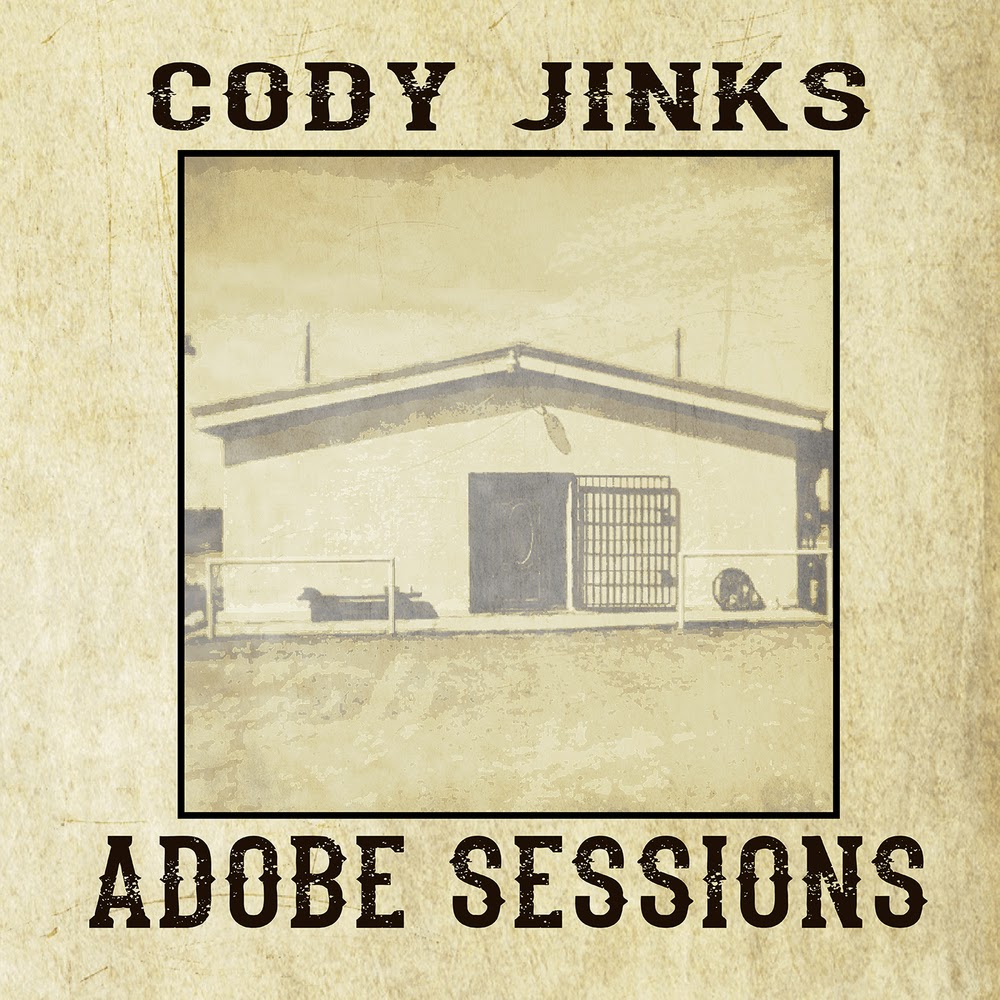 Keep It Country, Kids: Cody Jinks "Adobe Sessions" Album Review