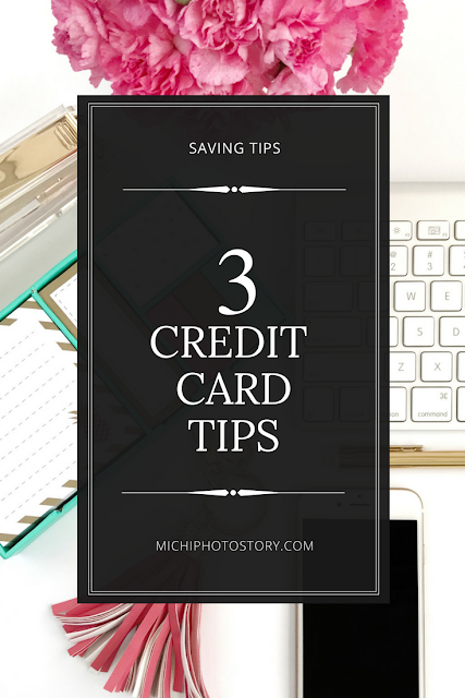 Michi Photostory: 3 Credit Card Tips