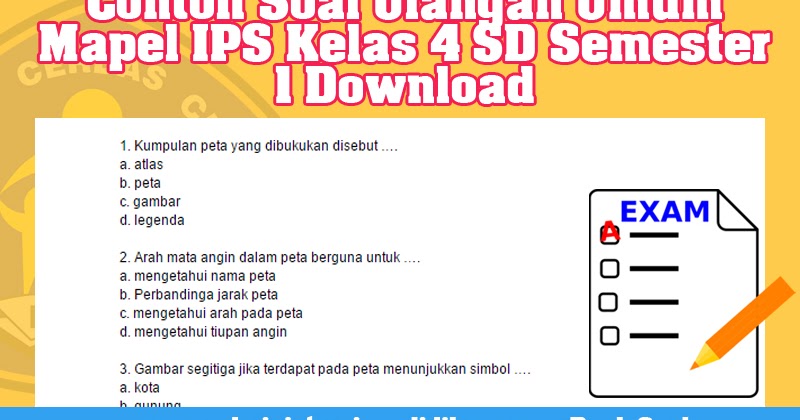 Contoh Soal Ulangan Umum Mapel IPS Kelas 4 SD Semester 1 Download | Administrasi Pendidikan