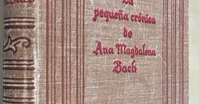 hasta elena: La pequeña crónica de Ana Magdalena Bach, escrita por Esther Meynell
