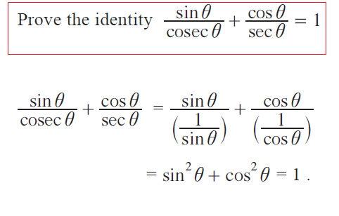 OMTEX CLASSES: Prove the identity (sinθ /cosecθ) + (cosθ /secθ ) = 1