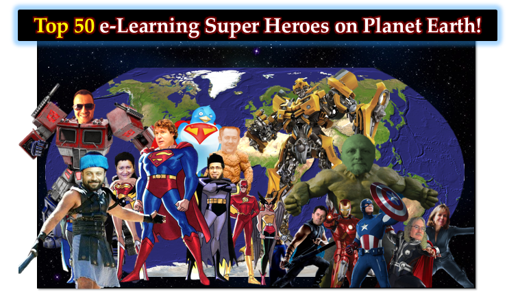 ZaidLearn: Top 50 e-Learning Super Heroes on Planet Earth!