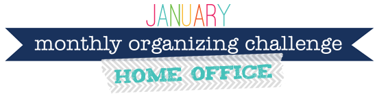 IHeart Organizing: Monthly Organizing Challenge: Home Office Intro