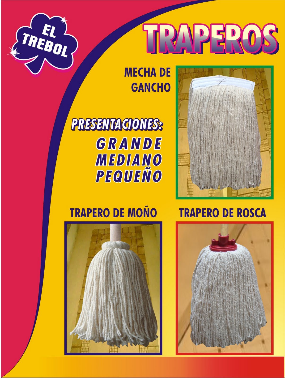 DISTRIBUCION Y COMERCIALIZACION EL TREBOL: TRAPEROS