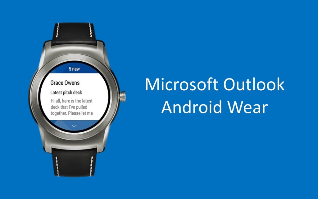 Microsoft launched Outlook watch for Android Wear | GSM Click