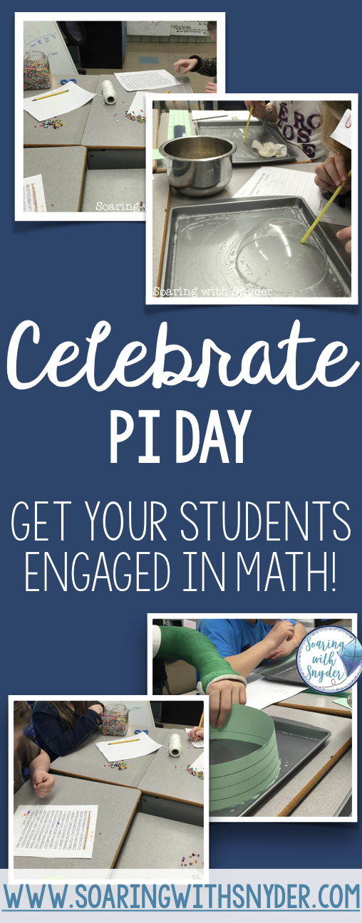 Celebrate Pi Day! Getting Kids Engaged in Math - Soaring with Snyder