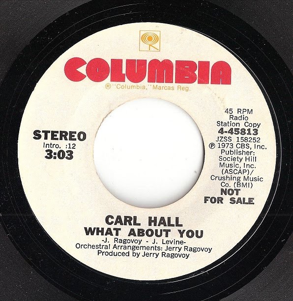 Mellow Soul & Sensual Grooves: CARL HALL – “What about you” (1973)