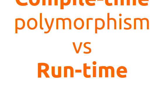 Compile-time polymorphism vs Run-time polymorphism - Java Stack Flow
