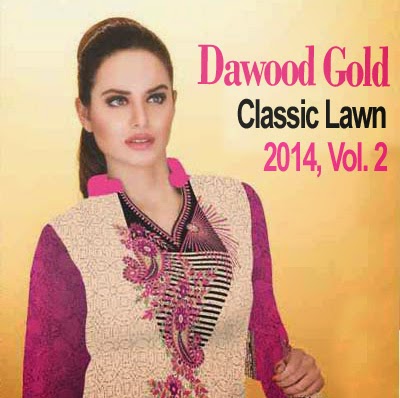 Dawood Gold Classic Lawn Collection 2014, Vol. 2 | Designers Fashion Style