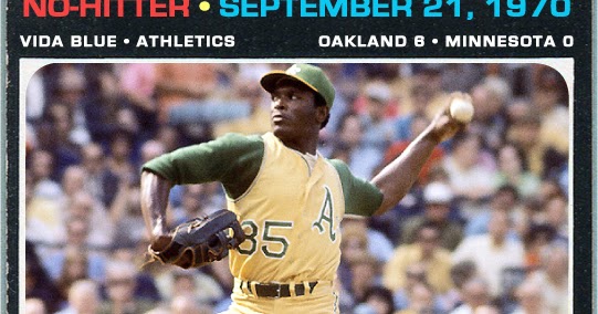 WHEN TOPPS HAD (BASE)BALLS!: NO-HITTERS SPECIAL SUB-SET: VIDA BLUE ...