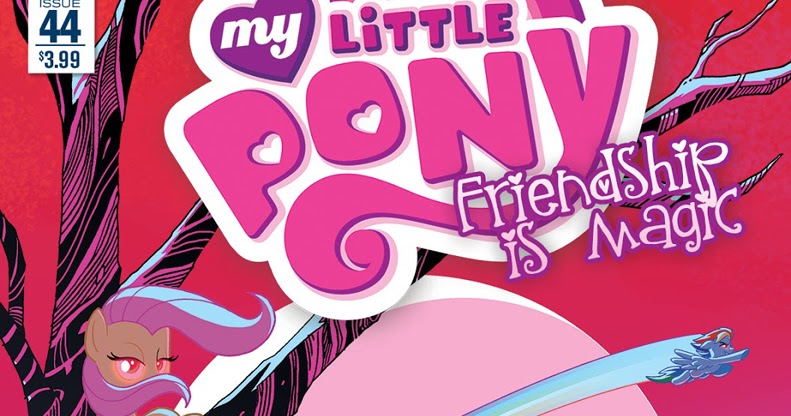Friendship is Magic #44 Released | MLP Merch