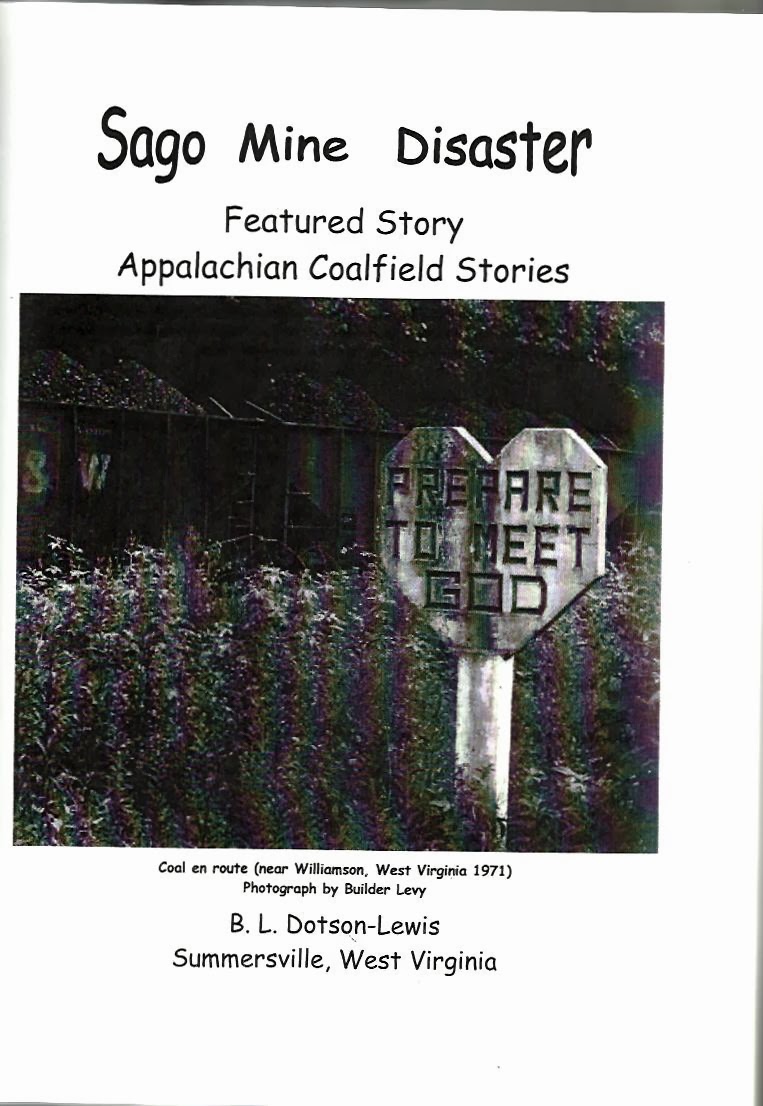 Betty Lewis, WV Writer: Sago Mine Disaster, (Appalachian Coalfield ...
