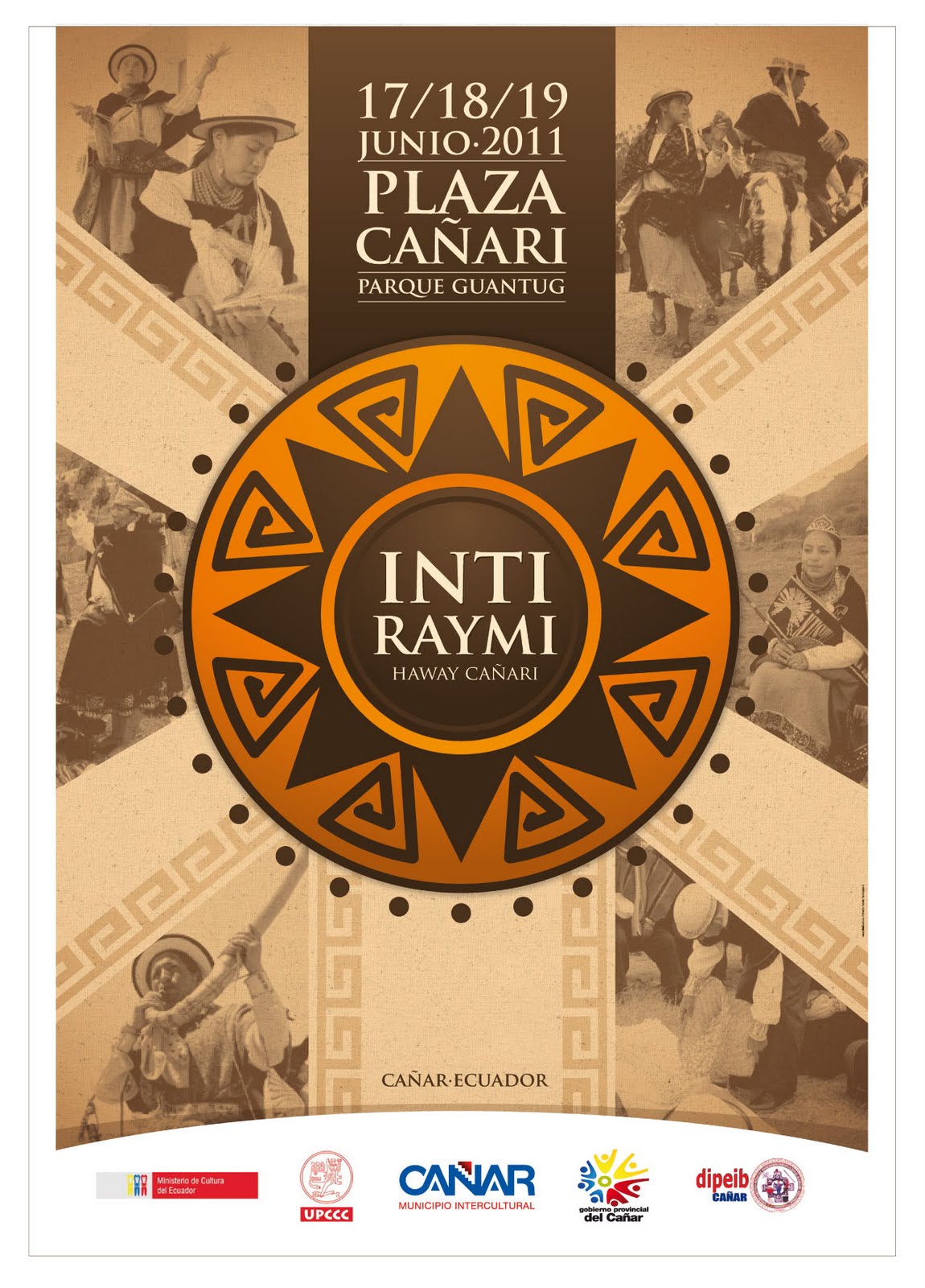 RUTAS DE CHASKI: FUERZA CAÑAR - ECUADOR - INTIRAYMI 2011 - FIESTA DEL SOL