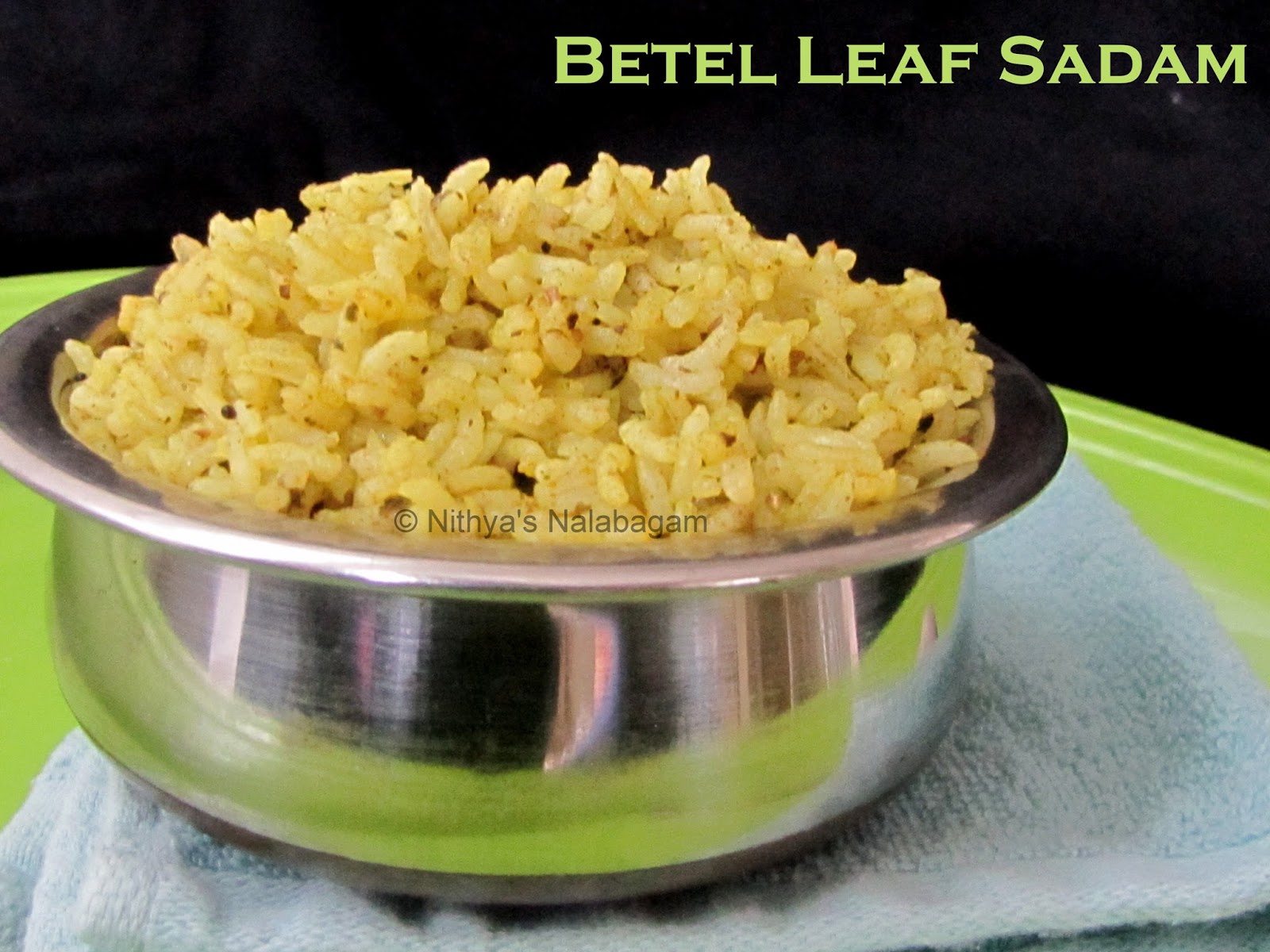 Vetrilai Sadam | Betel Leaves Recipe |Nithya's Nalabagam
